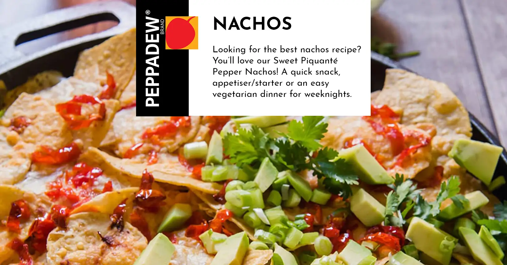 The Best Nachos Recipe | PEPPADEW® UK